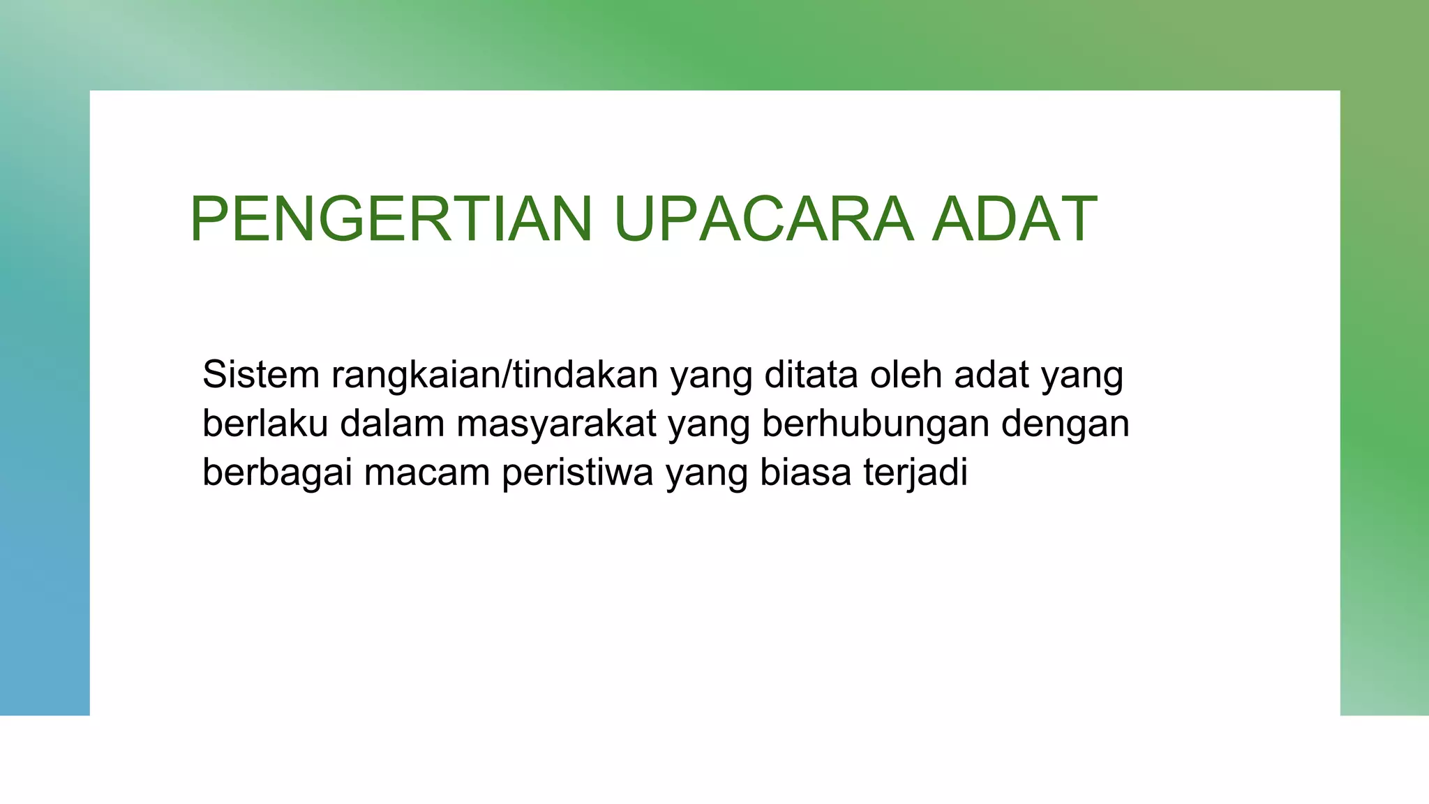 KEBERAGAMAN UPACARA ADAT MELAYU RIAU.pptx