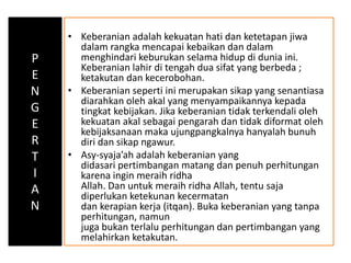 Keberanian dalam Islam | PPTX