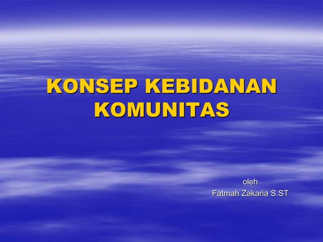 KEBIDANAN_KOMUNITAS_komprehensif_ppt.ppt