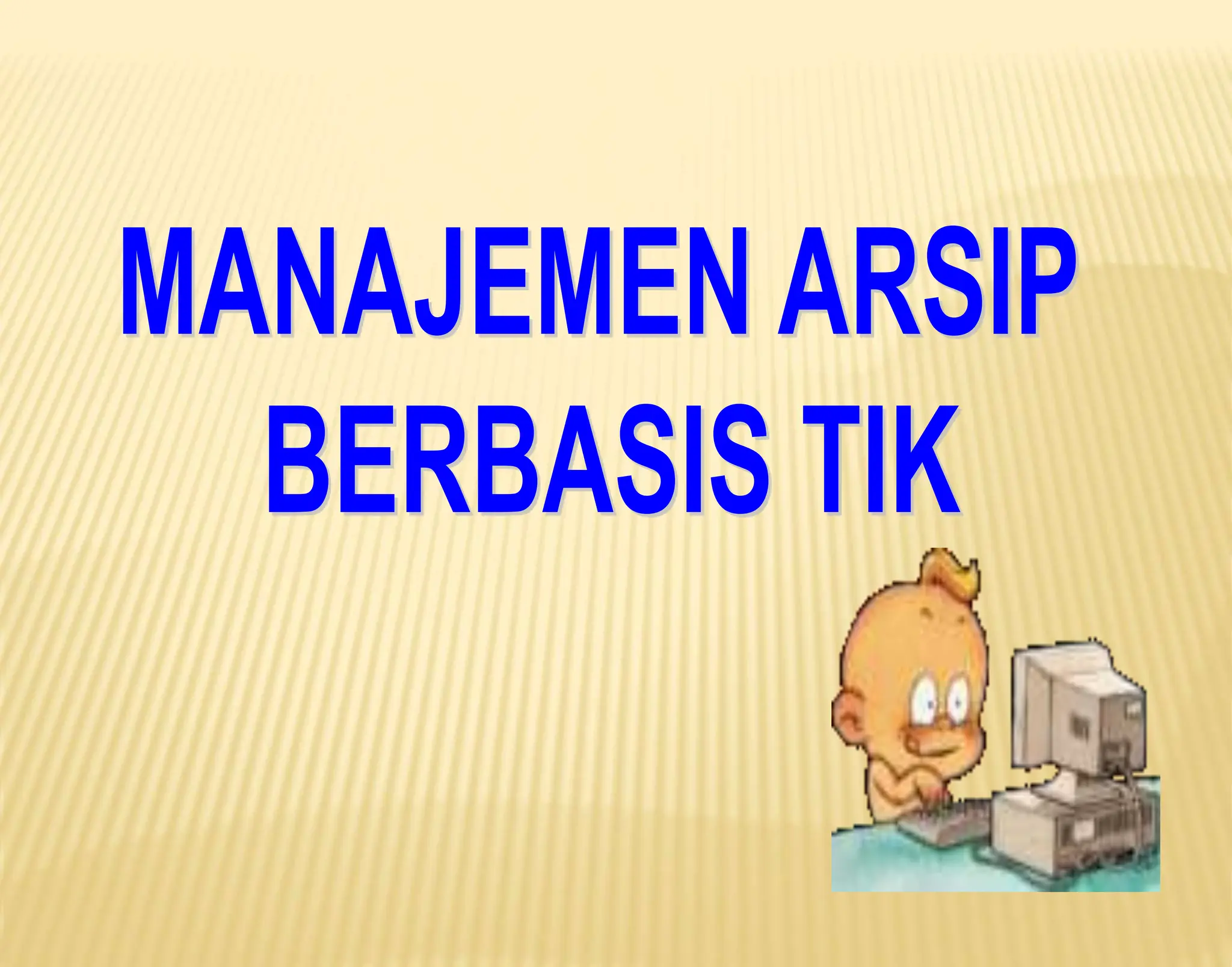 Kebijakan-Arsip-Nasional-Ibu-Gina-ANRI.pptx