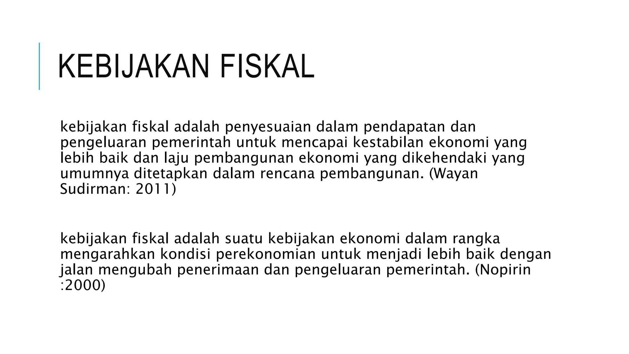 Kebijakan-Fiskal-dan-Moneter-pertemuan-1.pptx