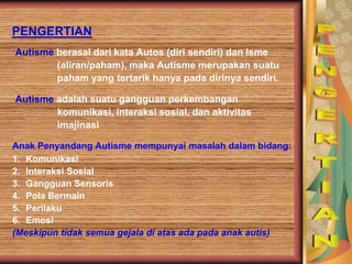 Kebijakan pemerintah-tt-autis-(baru) | PPTX