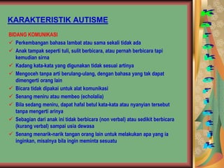 Kebijakan pemerintah-tt-autis-(baru) | PPTX