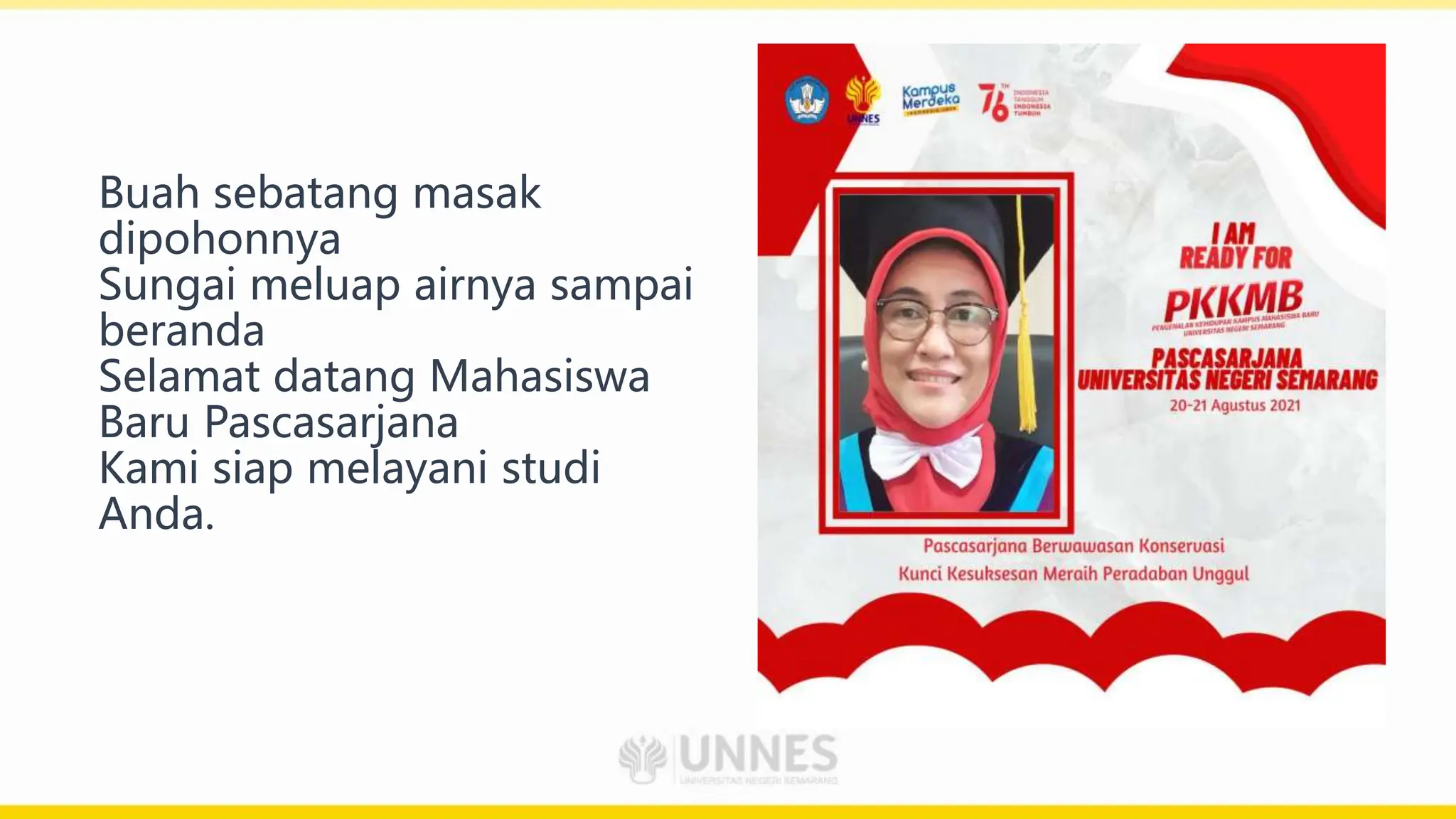 KEBIJAKAN AKADEMIK UNNES Power Point Presentation | PPTX