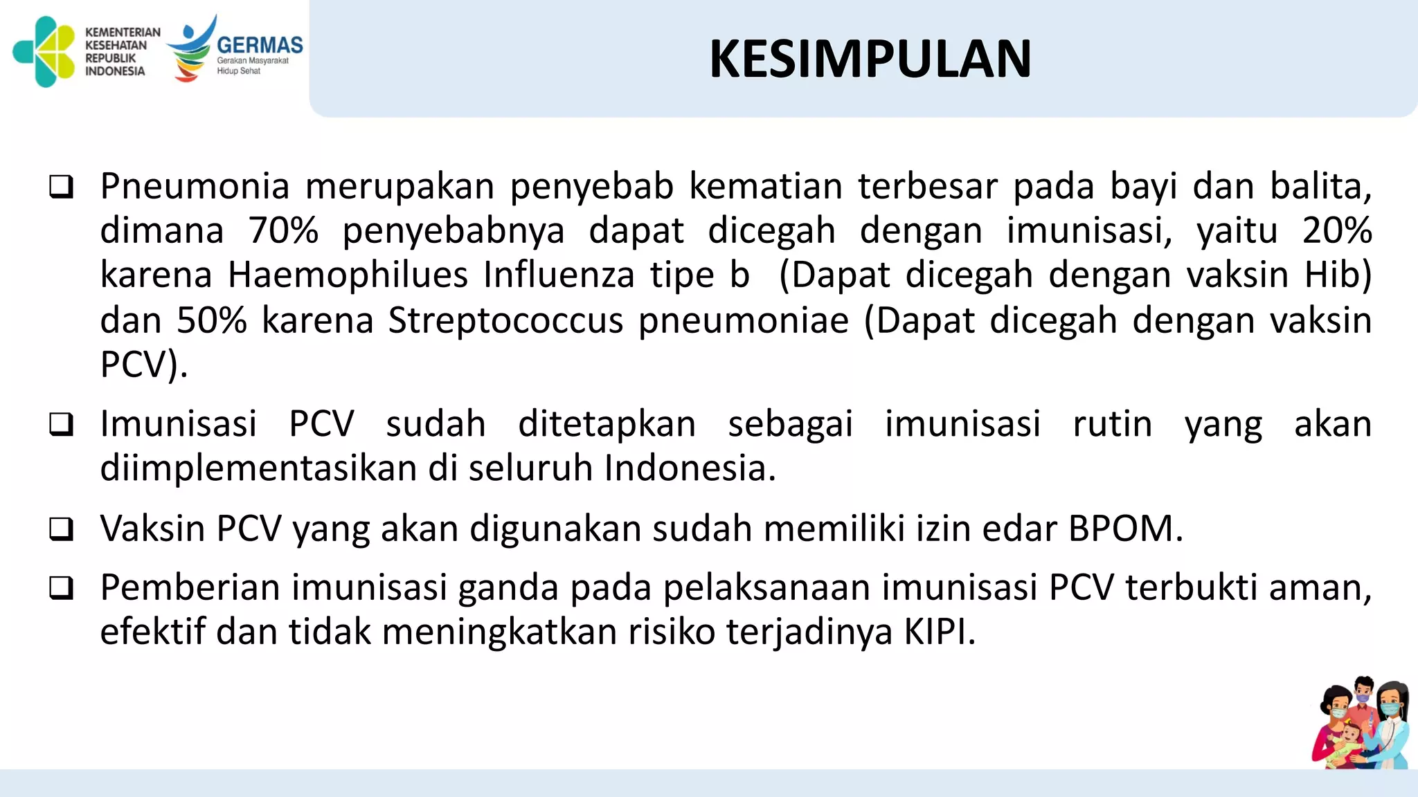 Kebijakan dan Teknis Pelaksanaan Introduksi Imunisasi PCV - Workshop PCV.pdf
