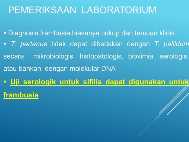 KEBIJAKAN, DIAGNOSA & TATALAKSANA FRAMBUSIA.ppt