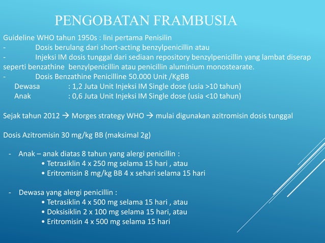 KEBIJAKAN, DIAGNOSA & TATALAKSANA FRAMBUSIA.ppt