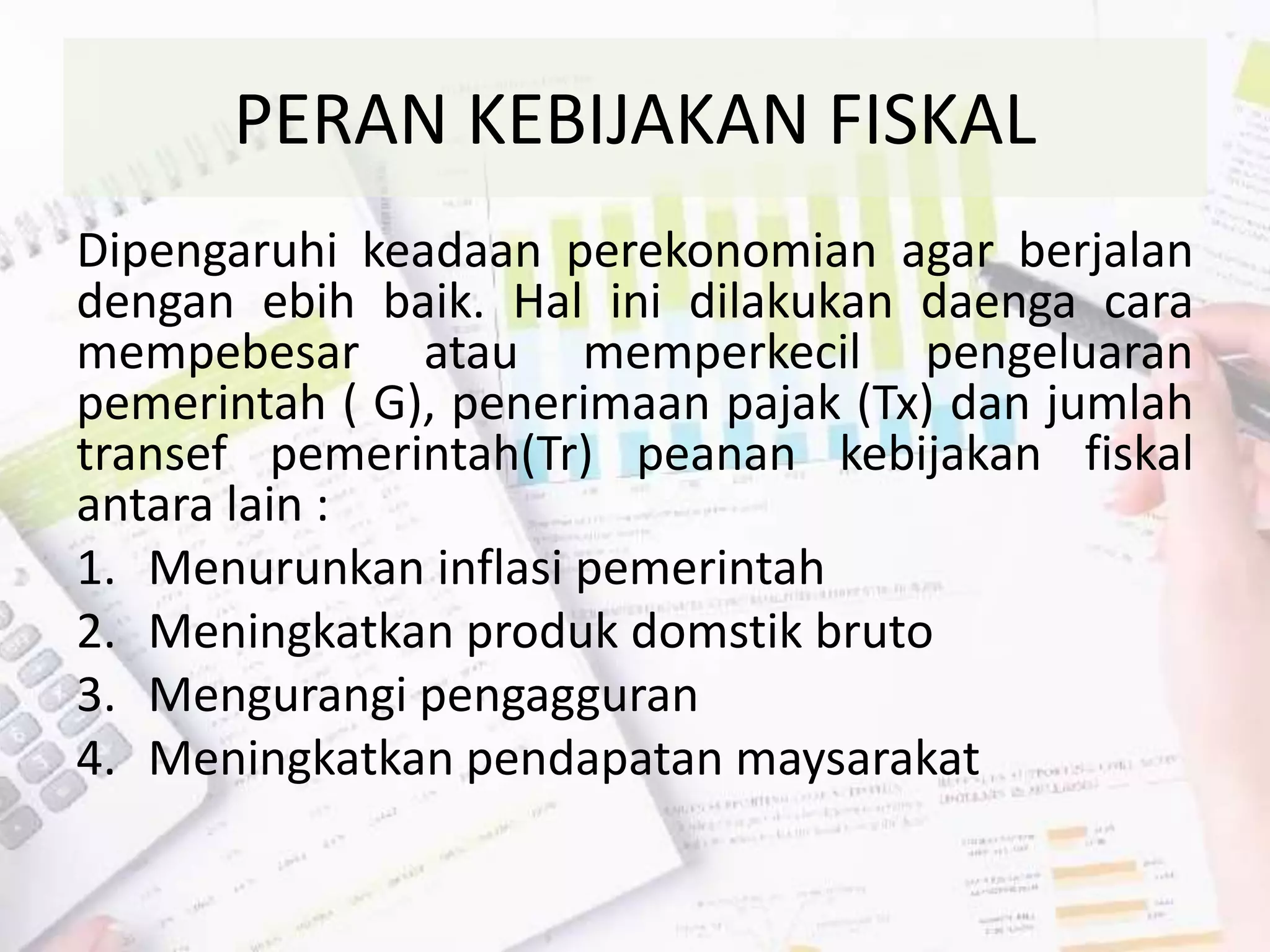 Kebijakan Fiskal di Indonesia | PPTX