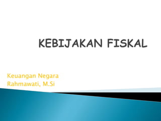 Kebijakan Fiskal | PPTX