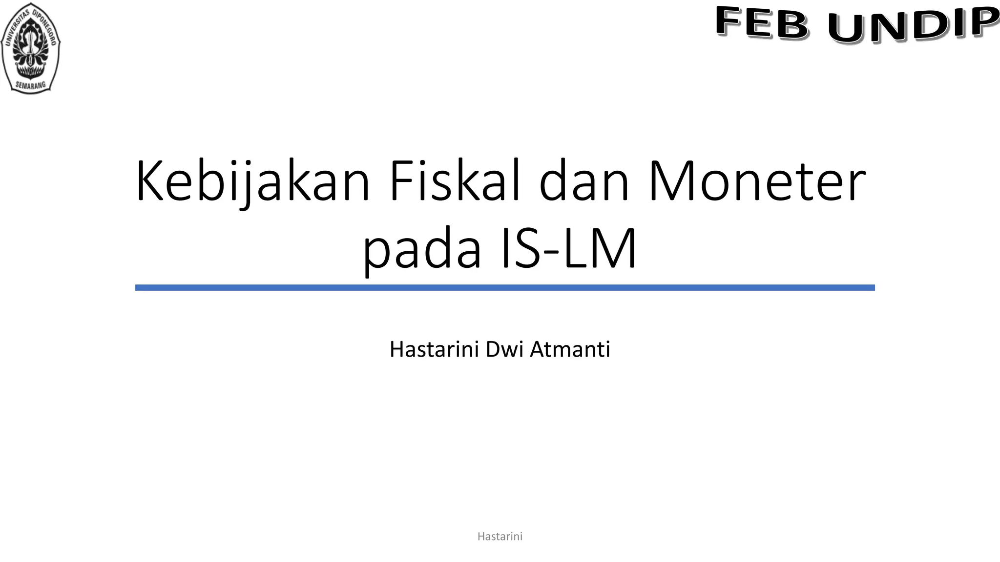 Kebijakan Fiskal dan Moneter pada IS-LM.pptx