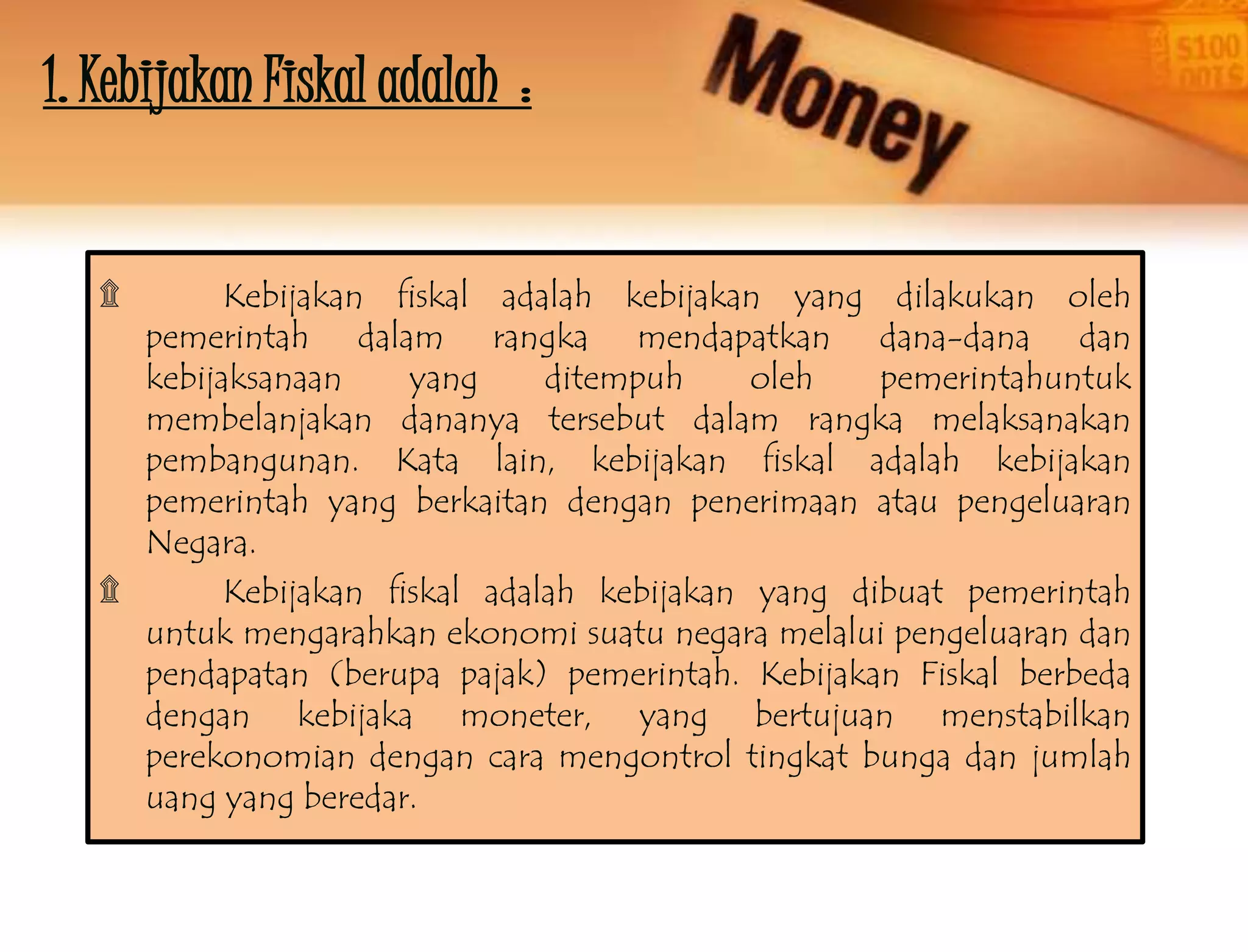 Kebijakan fiskal presentasi | PPTX