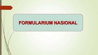 kebijakan FORMULARIUM OBAT.pptx