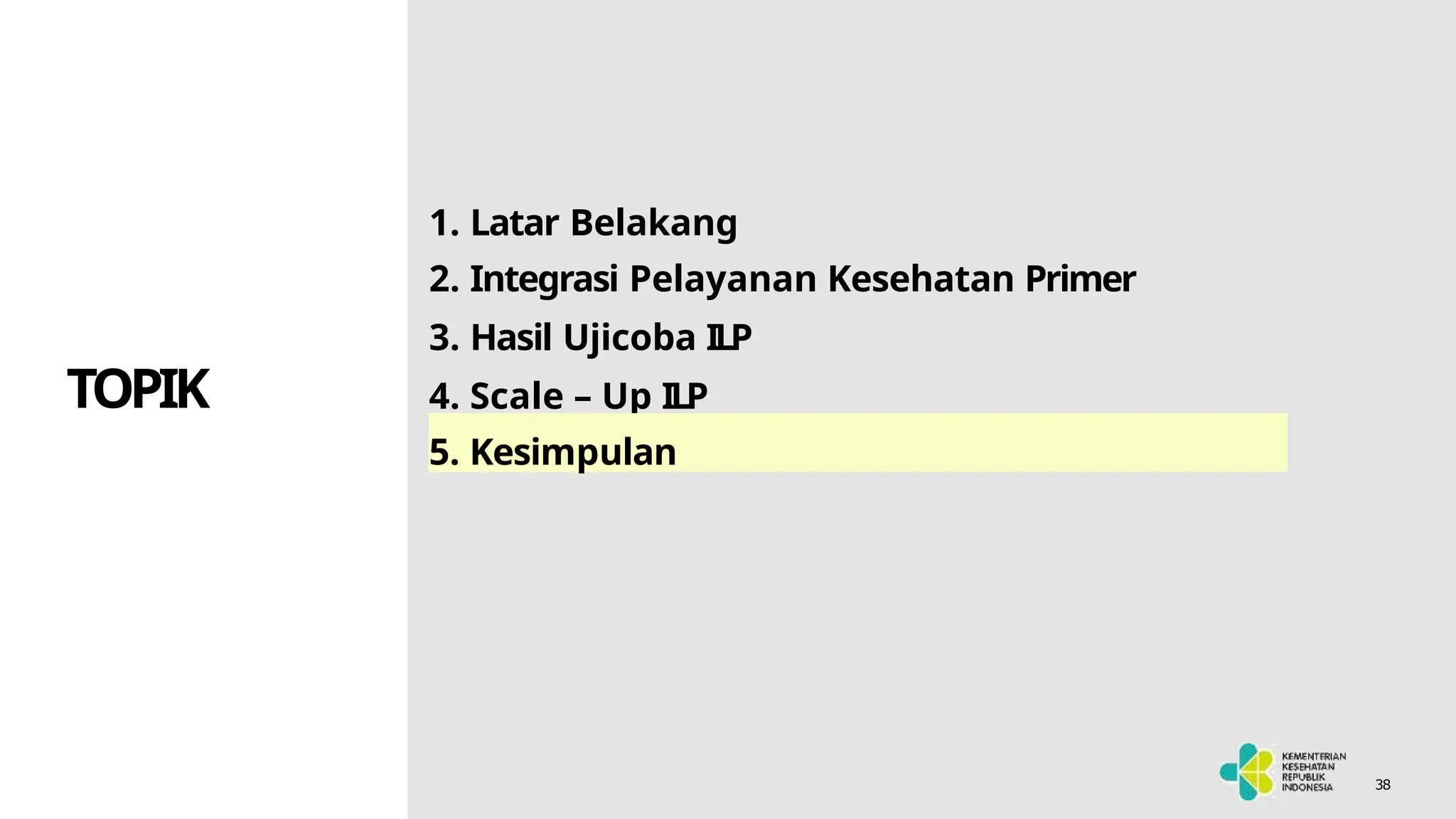 Kebijakan ilp di puskesmas Kebijakan ILP 2024.pptx