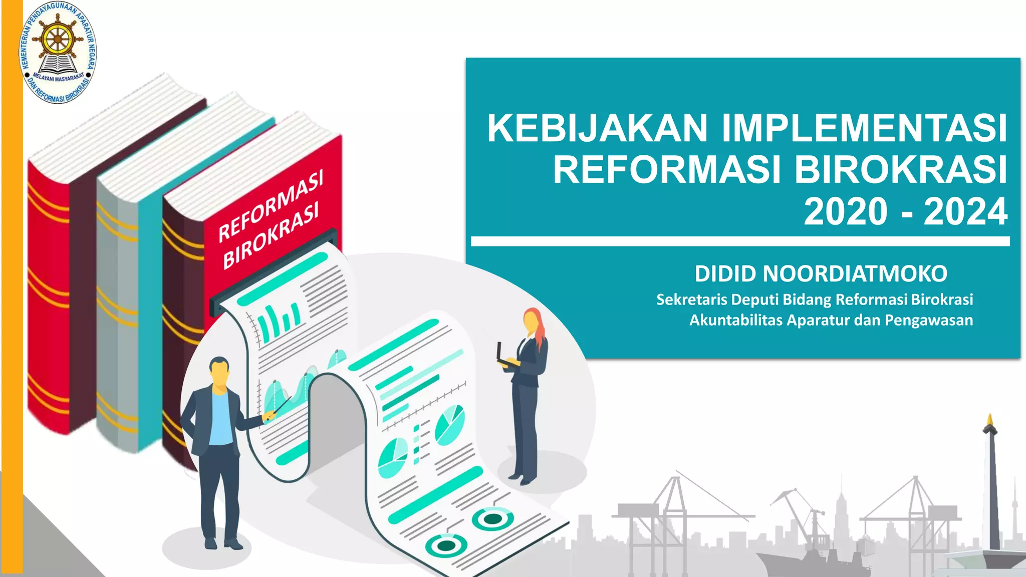 Kebijakan implementasi reformasi birokrasi RB 2020 2024 | PDF