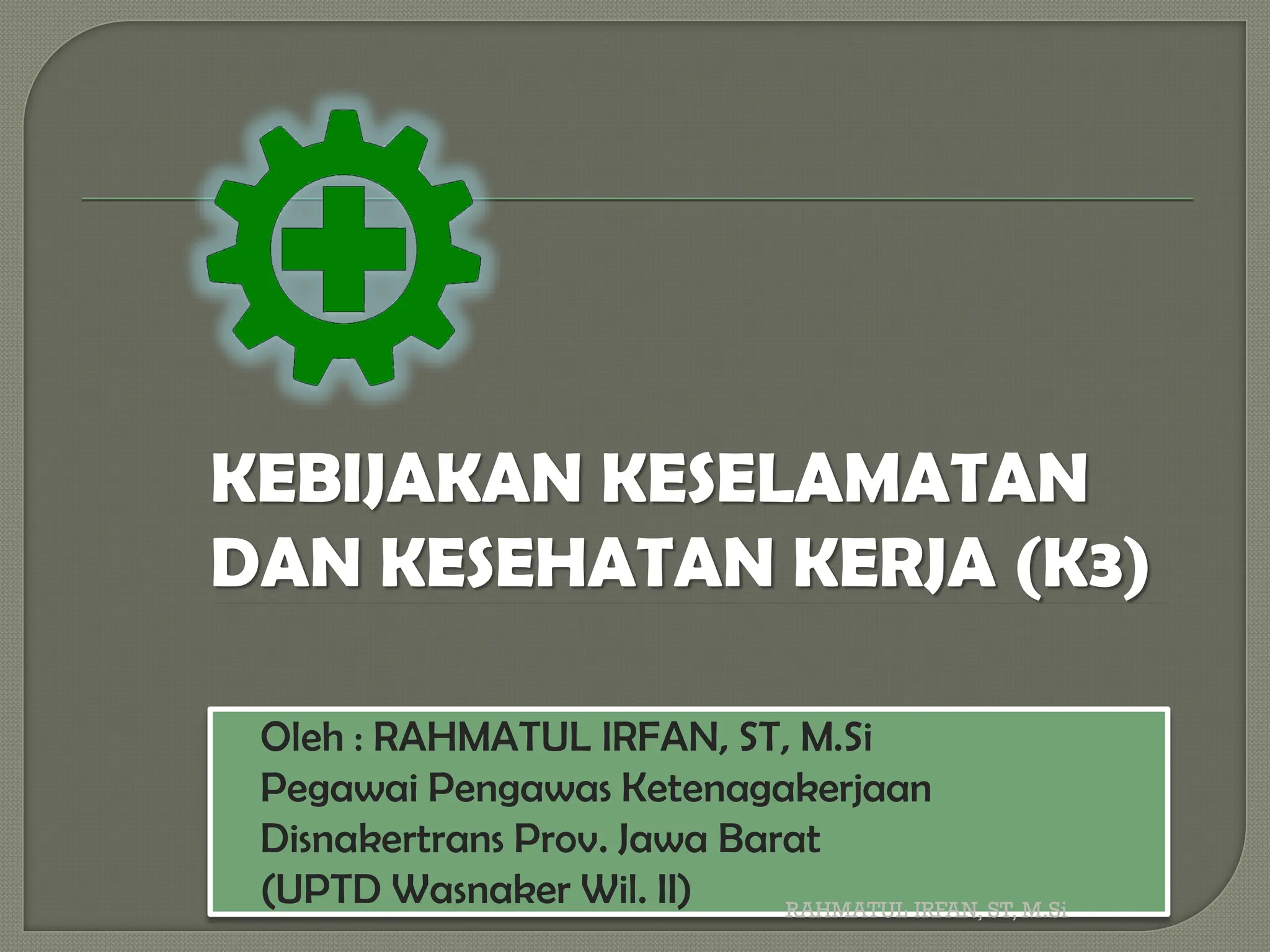 Kebijakan K3 Irfan.pdf