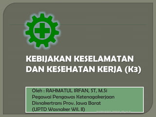 Kebijakan K3 Irfan.pdf