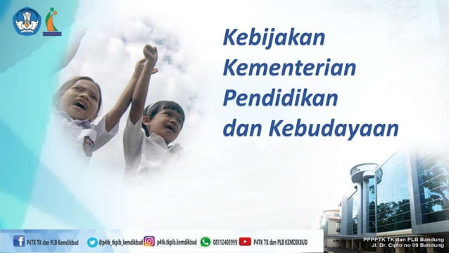 Kebijakan Kemendikbud: Merdeka Belajar | PPT