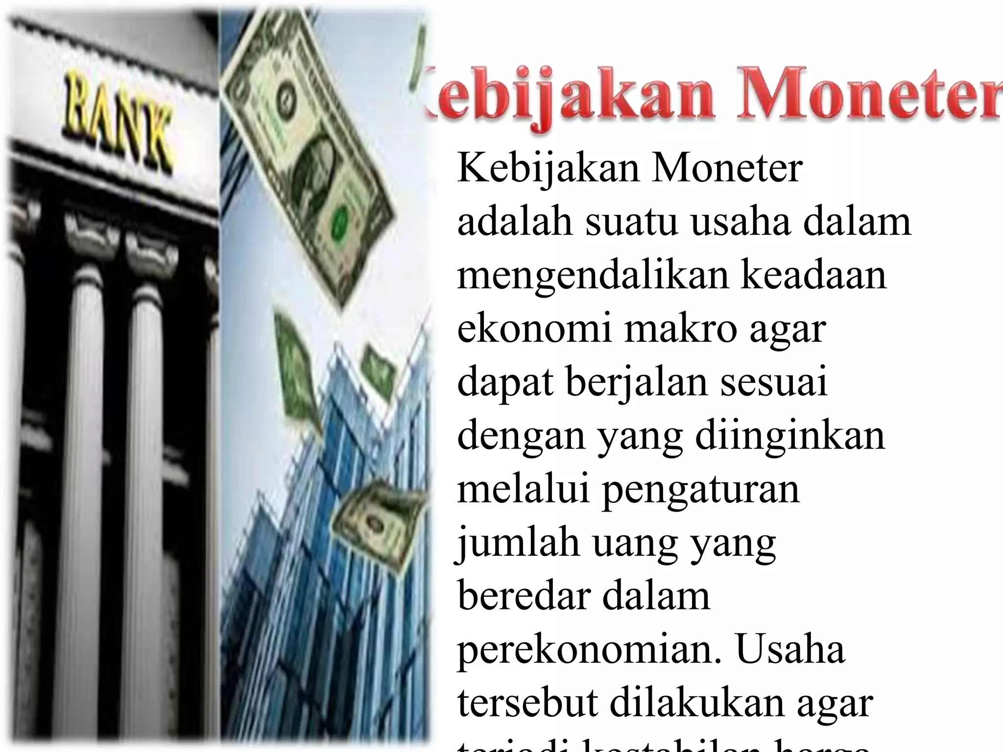 Kebijakan moneter dan fiskal | PPTX