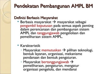 Kebijakan Nasional air Minum dan Penyehatan Lingkungan Berbasis ...