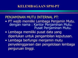Kebijakan nasional Sistem Penjaminan MutuI-PT.ppt
