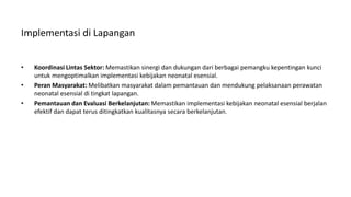 Kebijakan Neonatal_ Implementasi dan Evaluasi.pptx