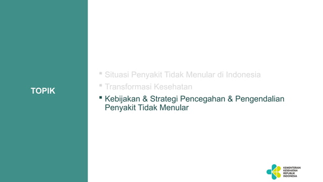KEBIJAKAN Pencegahan dan pengendalian PTM.pptx