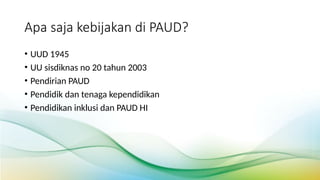 pendidikan anak usia dini paud di indonesia.pptx
