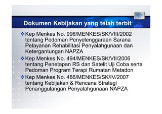 Kebijakan penanggulangan napza | PDF