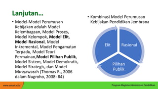 Kebijakan Pendidikan yang Unggul | PPTX