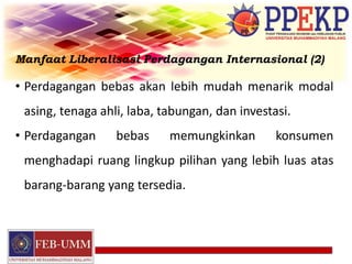 Kebijakan Perdagangan Internasional | PPTX
