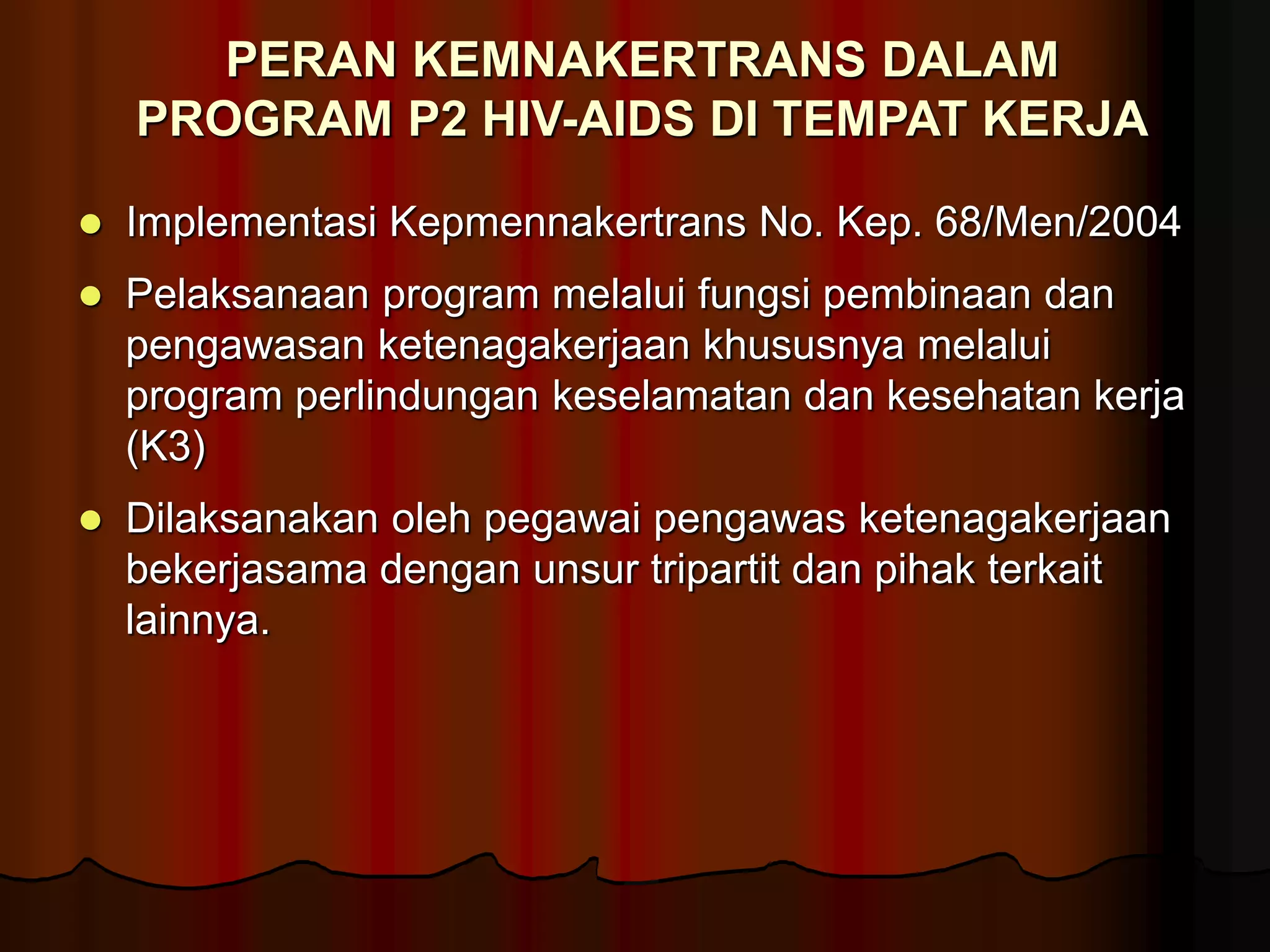 Kebijakan program hiv | PPTX