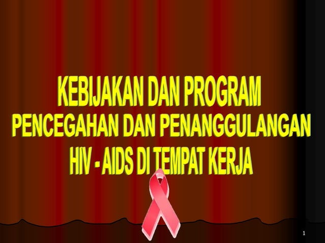 Kebijakan program hiv | PPTX