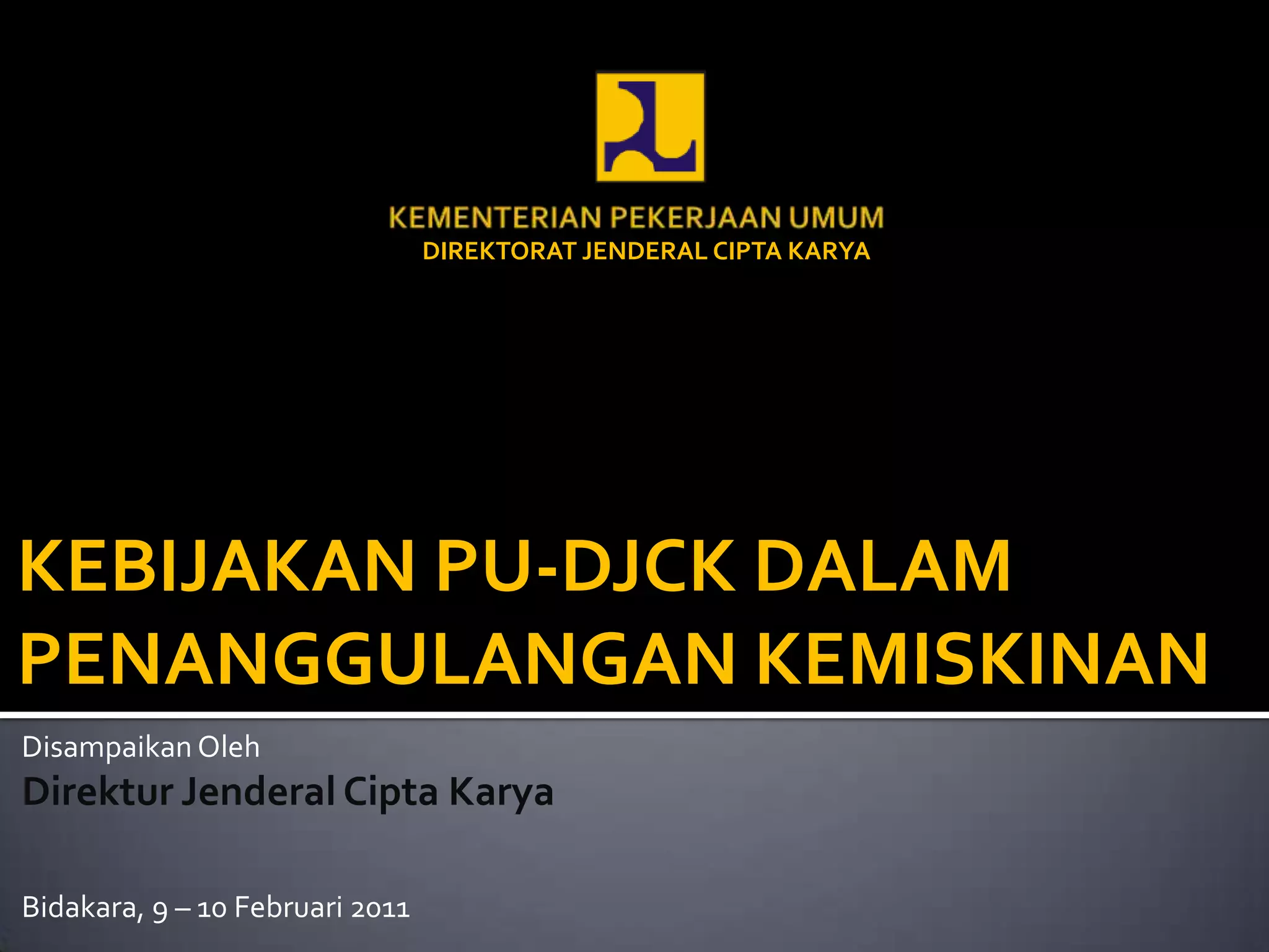 Kebijakan Kementerian Pekerjaan Umum-Direktorat Jenderal Cipta Karya dalam Penanggulangan ...