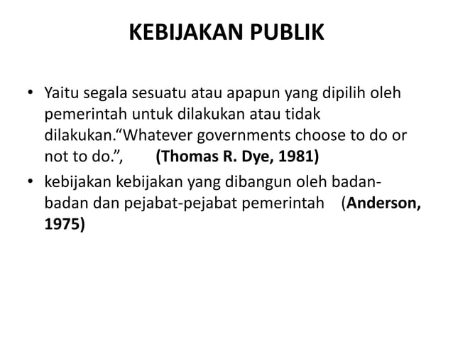 Kebijakan publik | PPTX