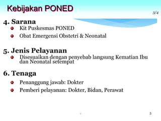Kebijakan Puskesmas Mampu Poned.ppt