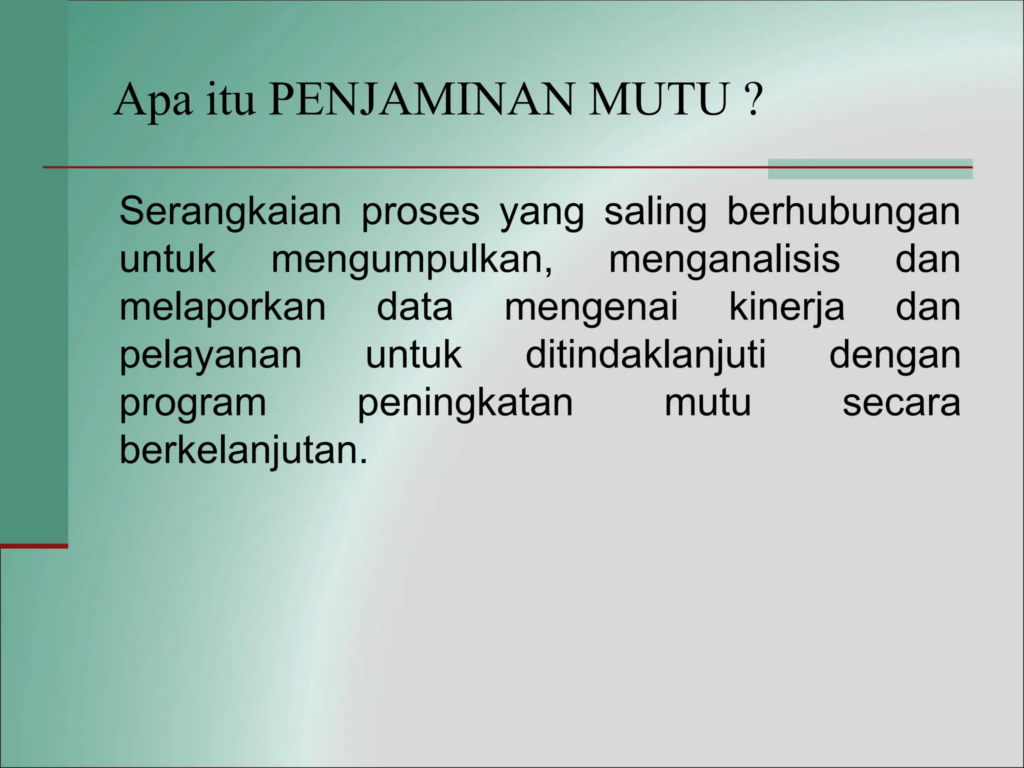 KEBIJAKAN SERTIFIKASI PENJAMINAN MUTU.pptx
