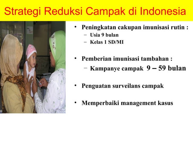 Kebijakan &strategi operasional campak 2010 | PPT