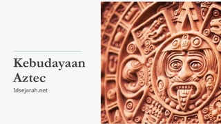 pra aksara Kebudayaan suku Aztec, amerika .pptx