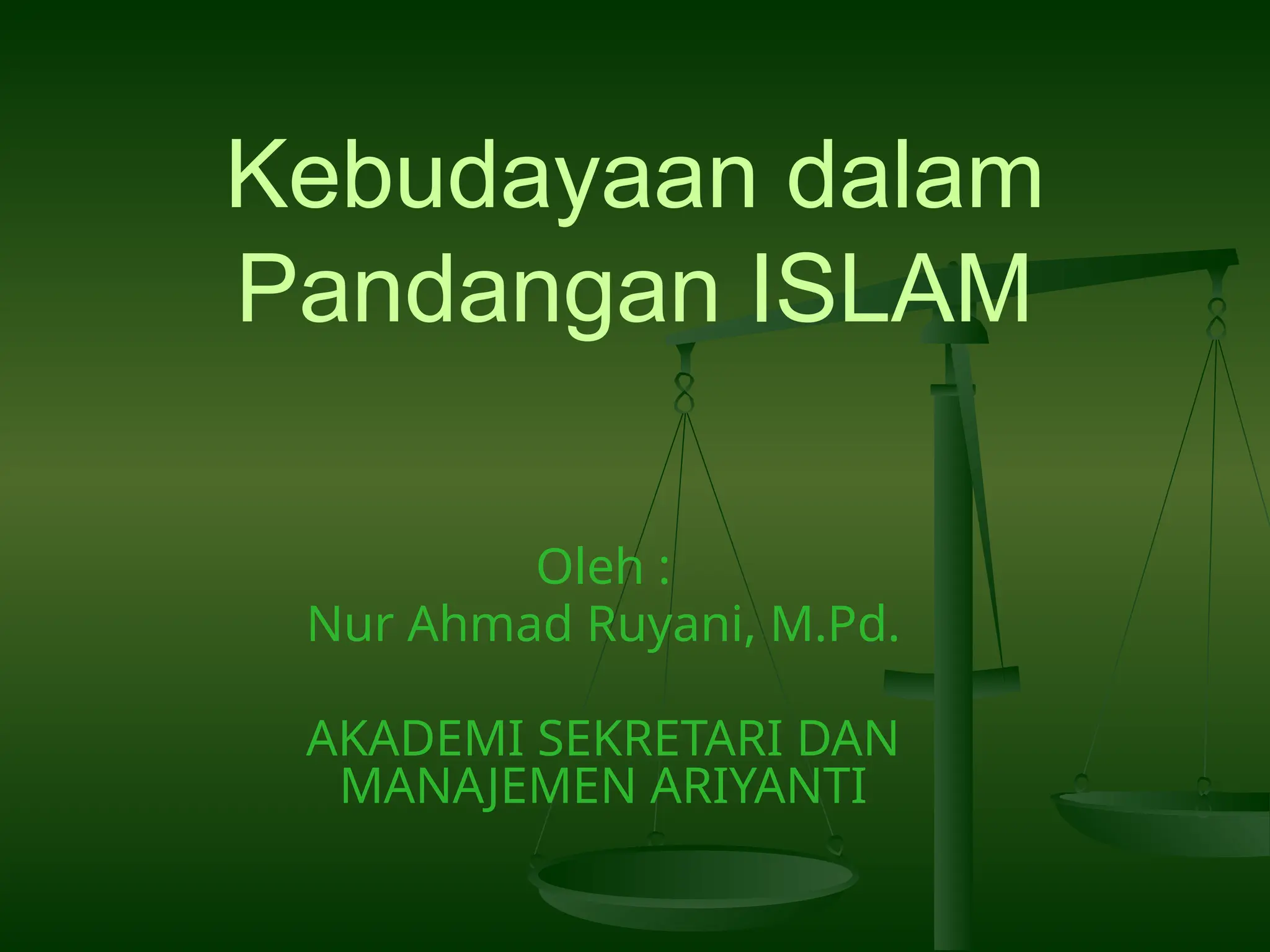 Kebudayaan dalam Pandangan atau Perspektif Islam.pptx