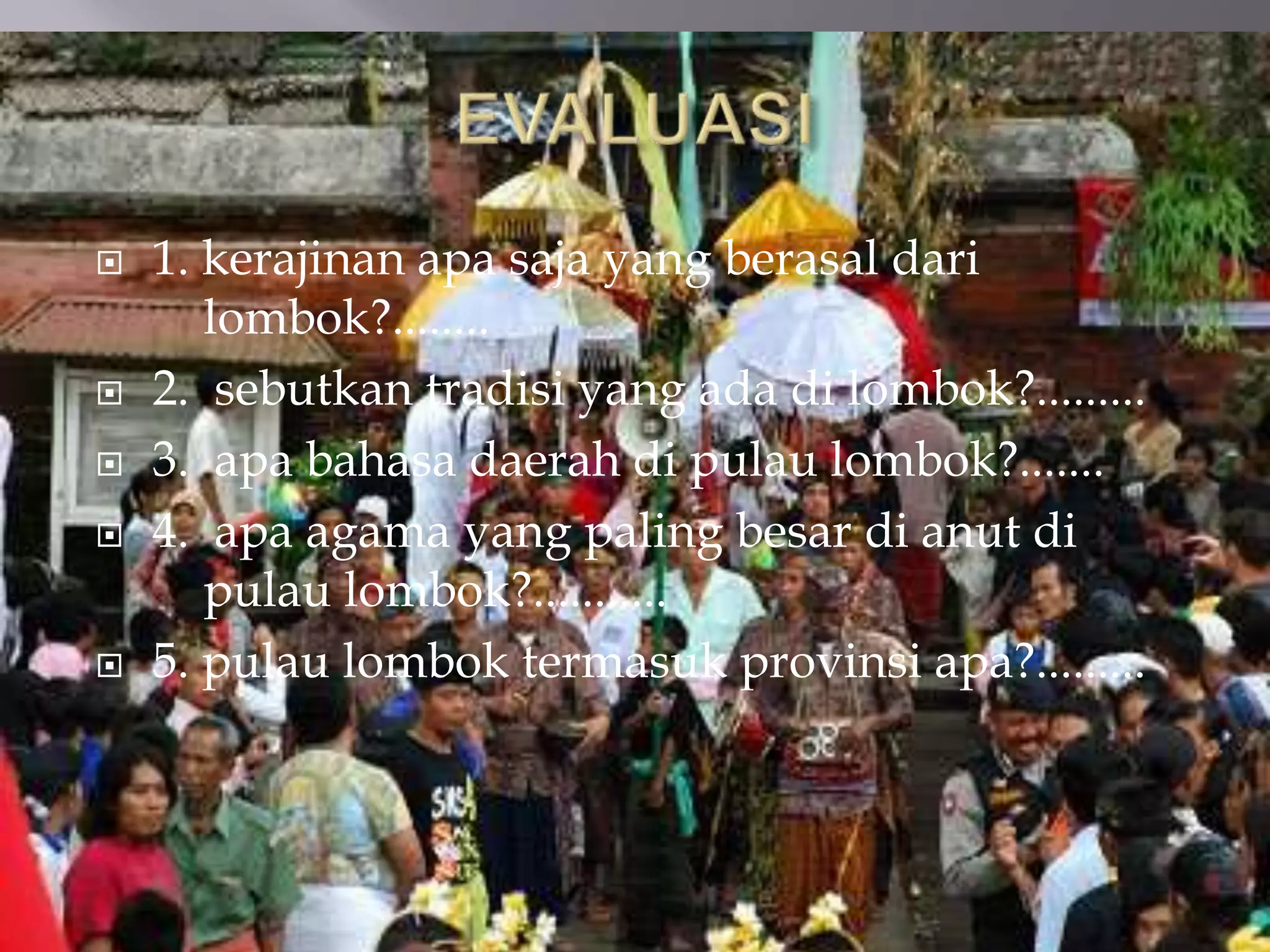 Kebudayaan lombok | PPTX