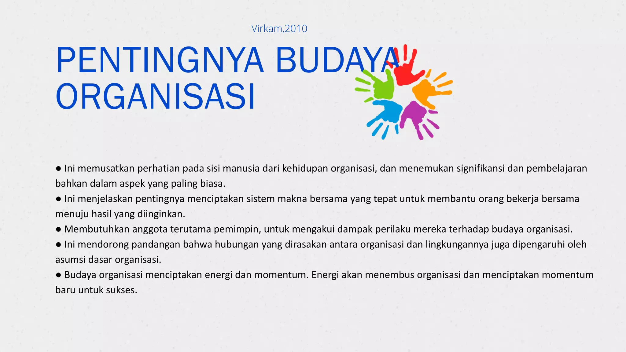 Kebudayaan organisasi | PPT