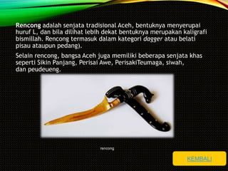 Kebudayaan Aceh | PPTX