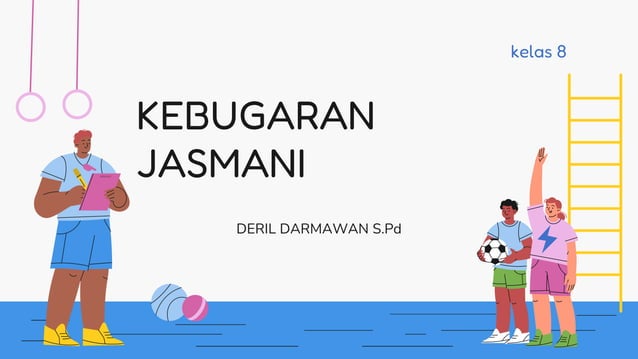 KEBUGARAN JASMANI kelas 8 pendidikan jasmani olahraga dan kesehatan.pptx