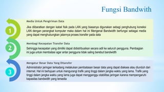 Kebutuhan Bandwith Jaringan.pptx