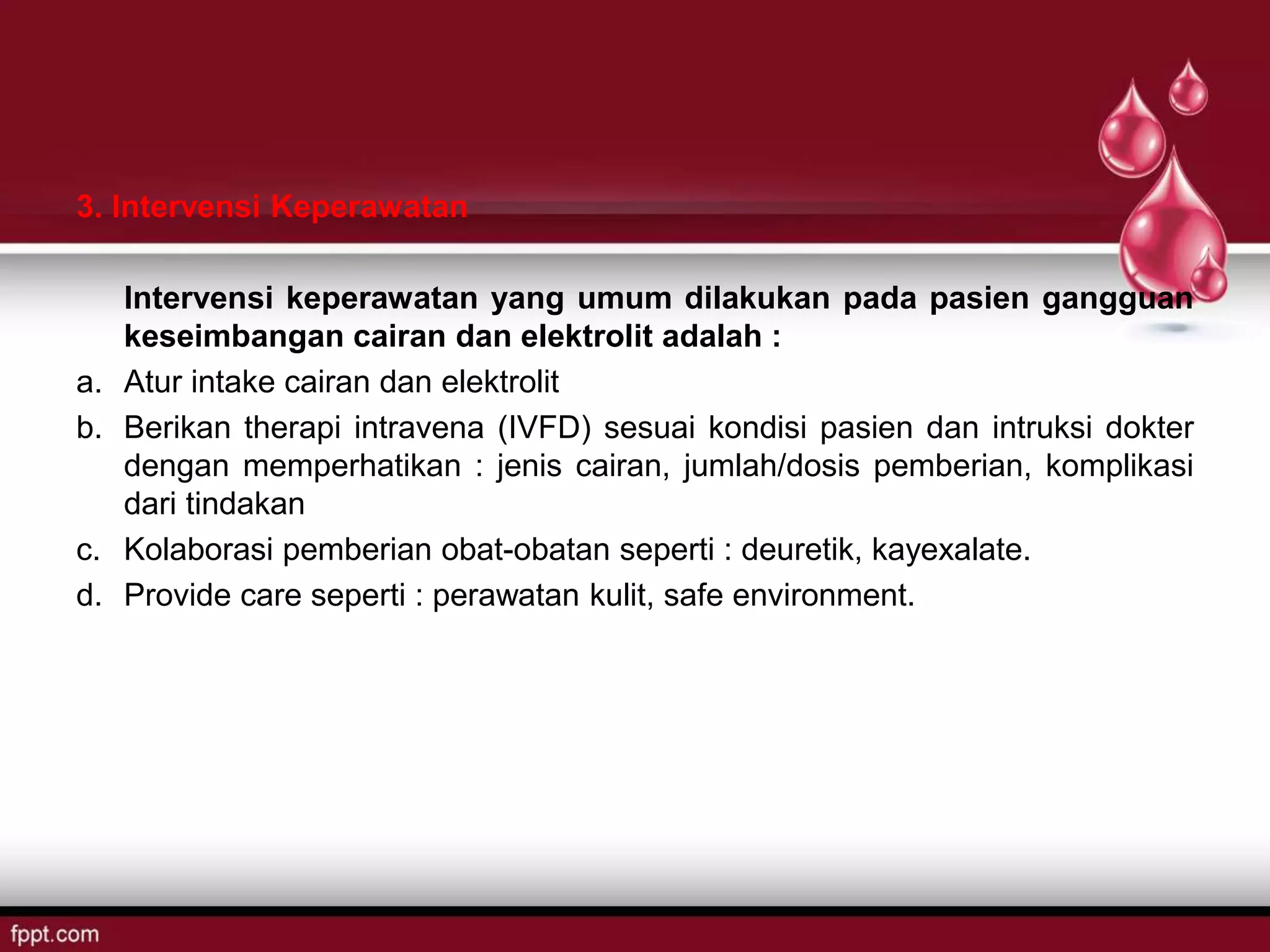 Kebutuhan cairan dan elektrolit | PPTX