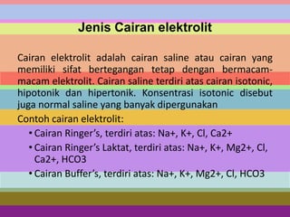 Kebutuhan cairan dan elketrlit | PPTX
