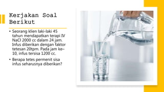 Kebutuhan Cairan Infus.pptx