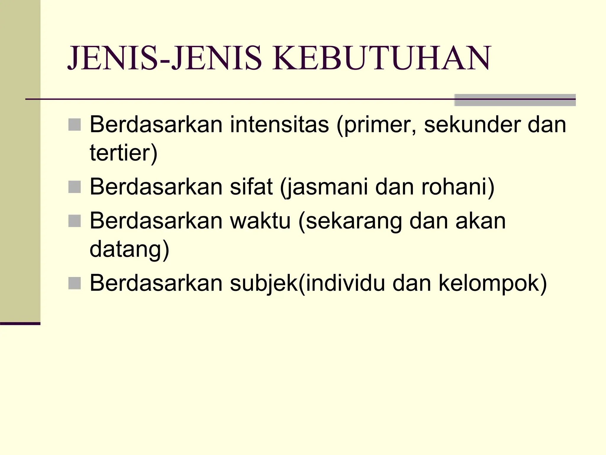 KEBUTUHAN_DAN_KELANGKAAN materi ips kelas vii | PPT