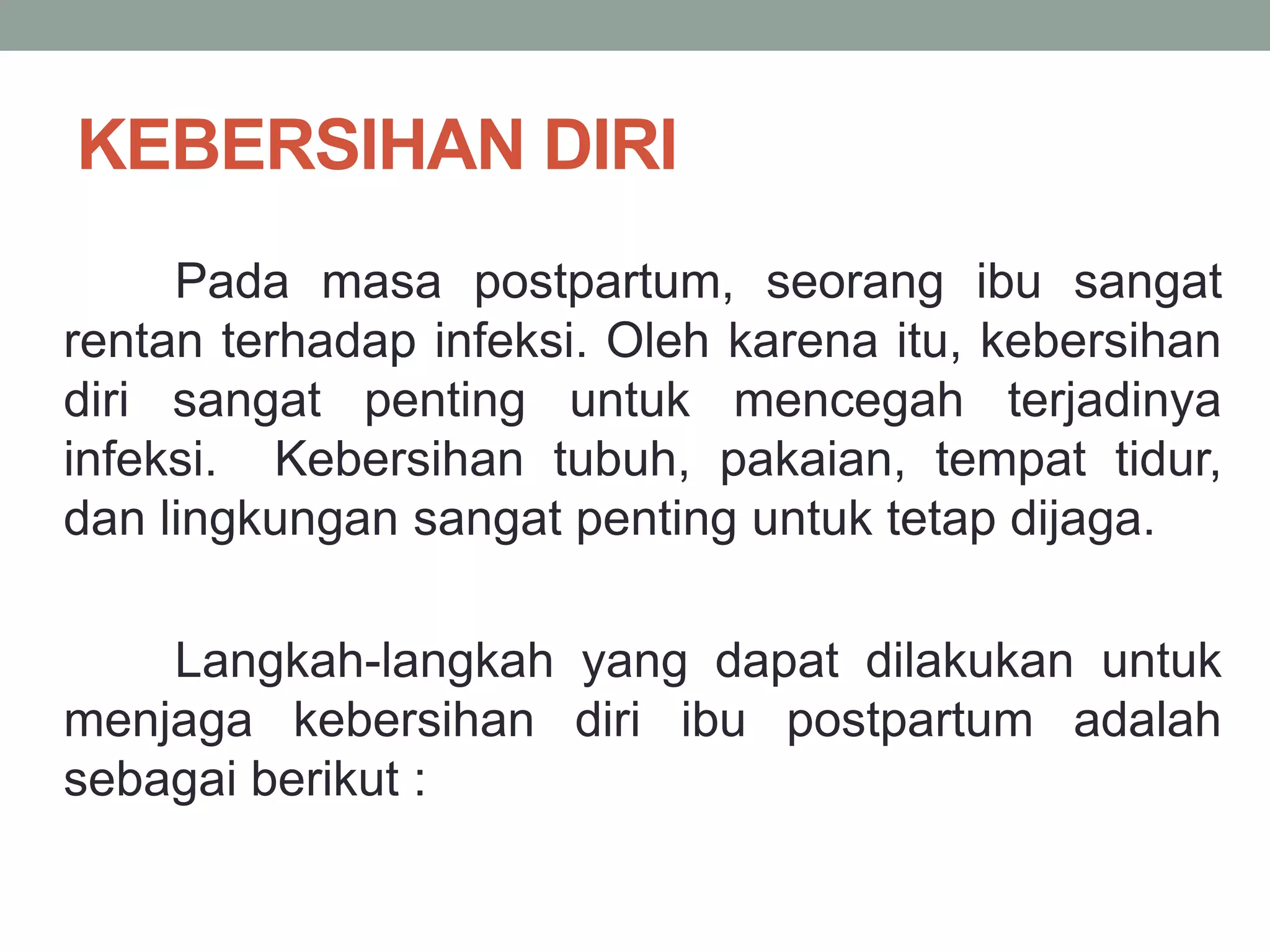Kebutuhan dasar ibu masa nifas | PPTX