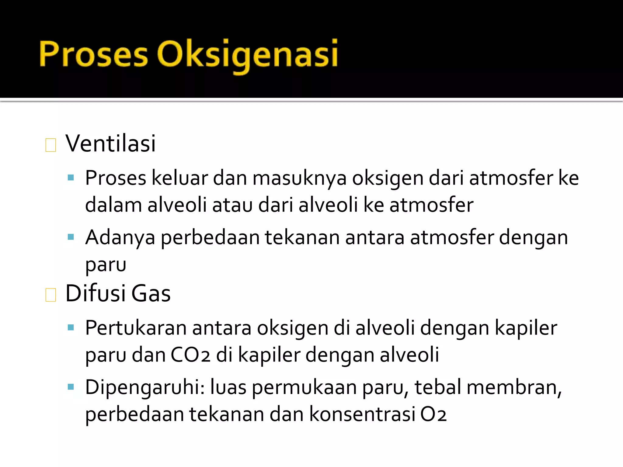 Kebutuhan oksigenasi | PPTX